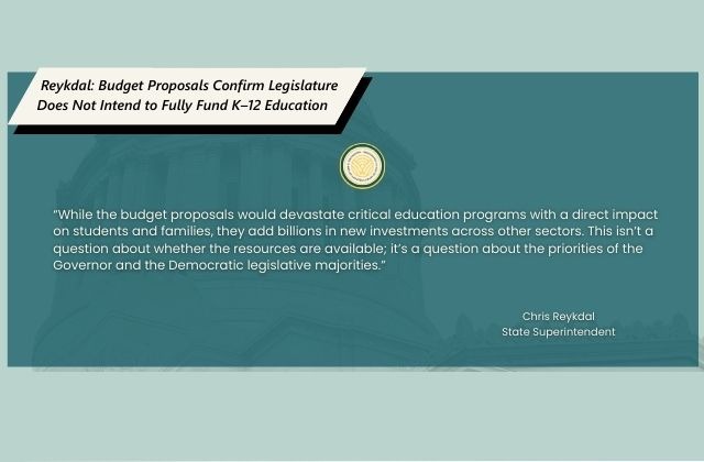 Reykdal: Budget Proposals Confirm Legislature does not Intend to Fully ...